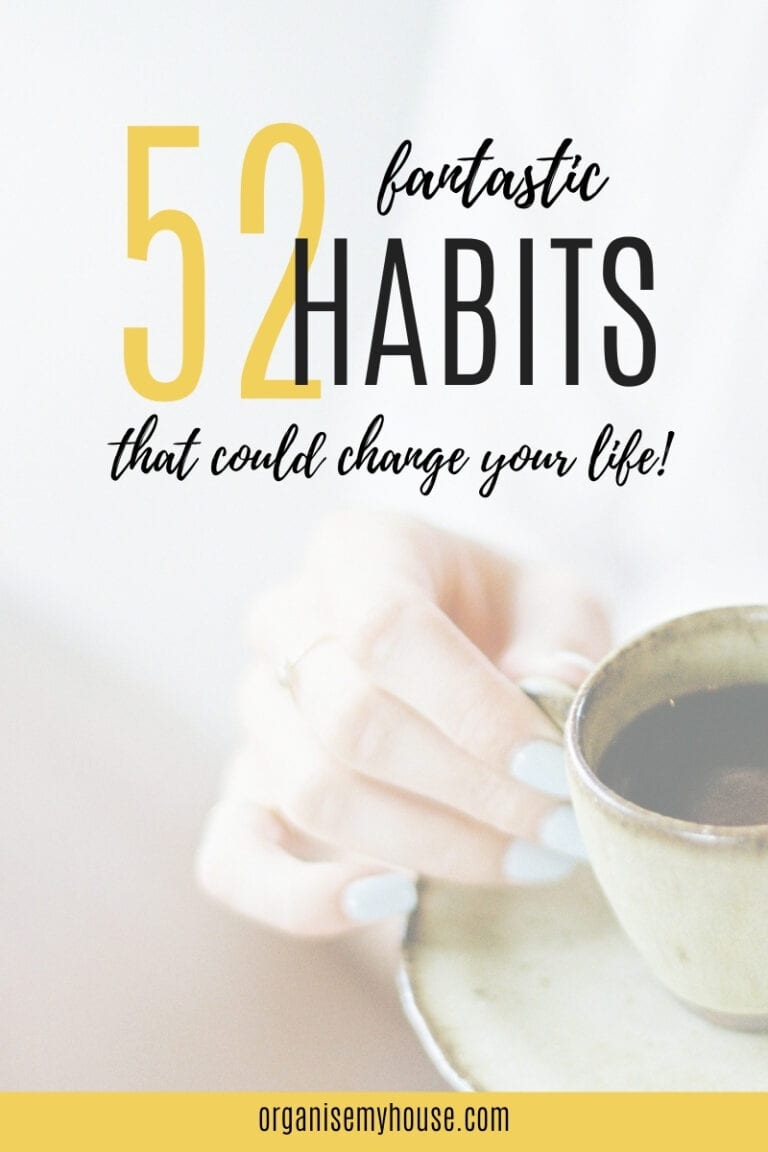52 Habits To Literally Change Your Life [Free Printable]