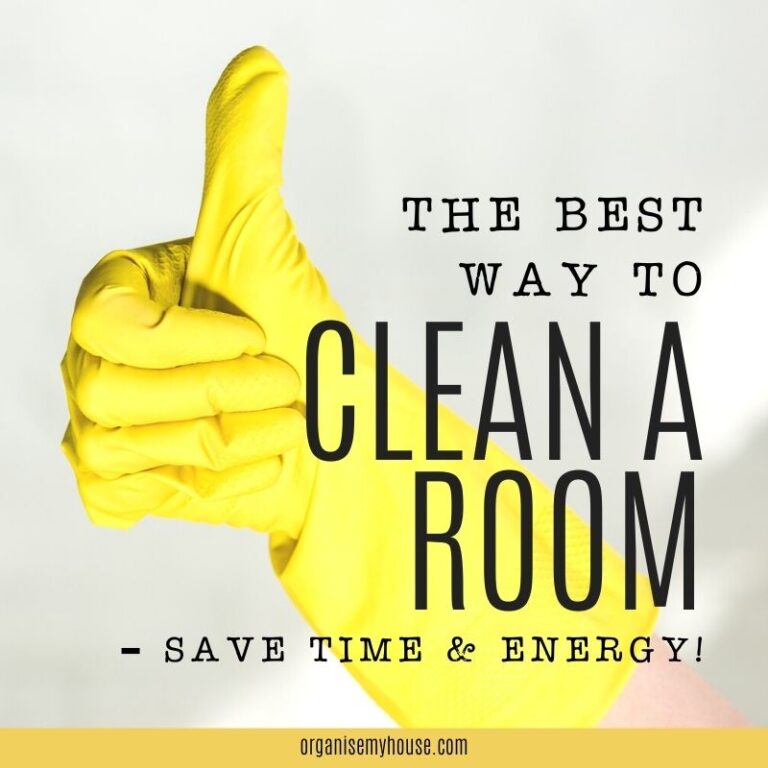 The Best Way To Clean A Room - Easy 13 Step Guide