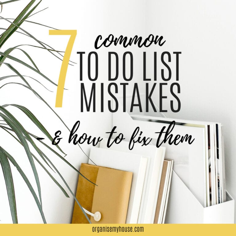 7 Really Common TO DO List Mistakes [And How To Fix Them!]