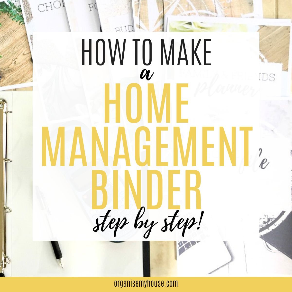 How To Make A Home Management Binder - Step By Step Guide