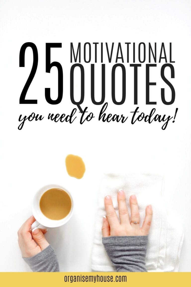 25 Motivational Quotes To Help You Get Things Done