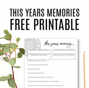 This Years Memories - Free Printable For End Of The Year
