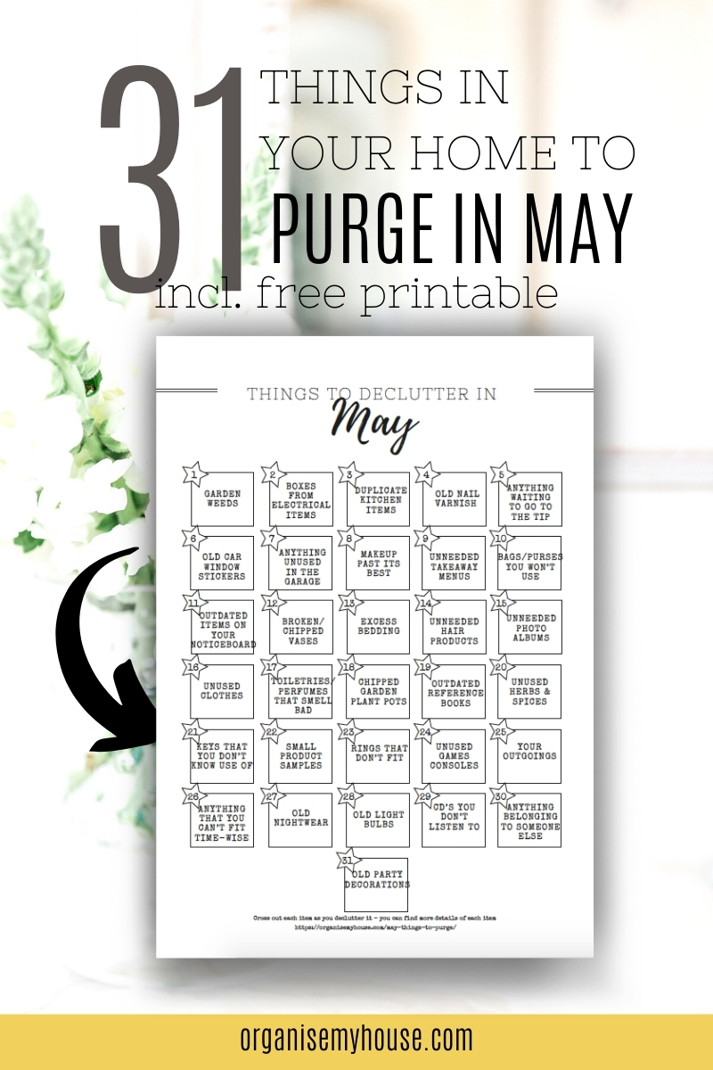 31 Easy Things To Purge From Your Home In May [Checklist]
