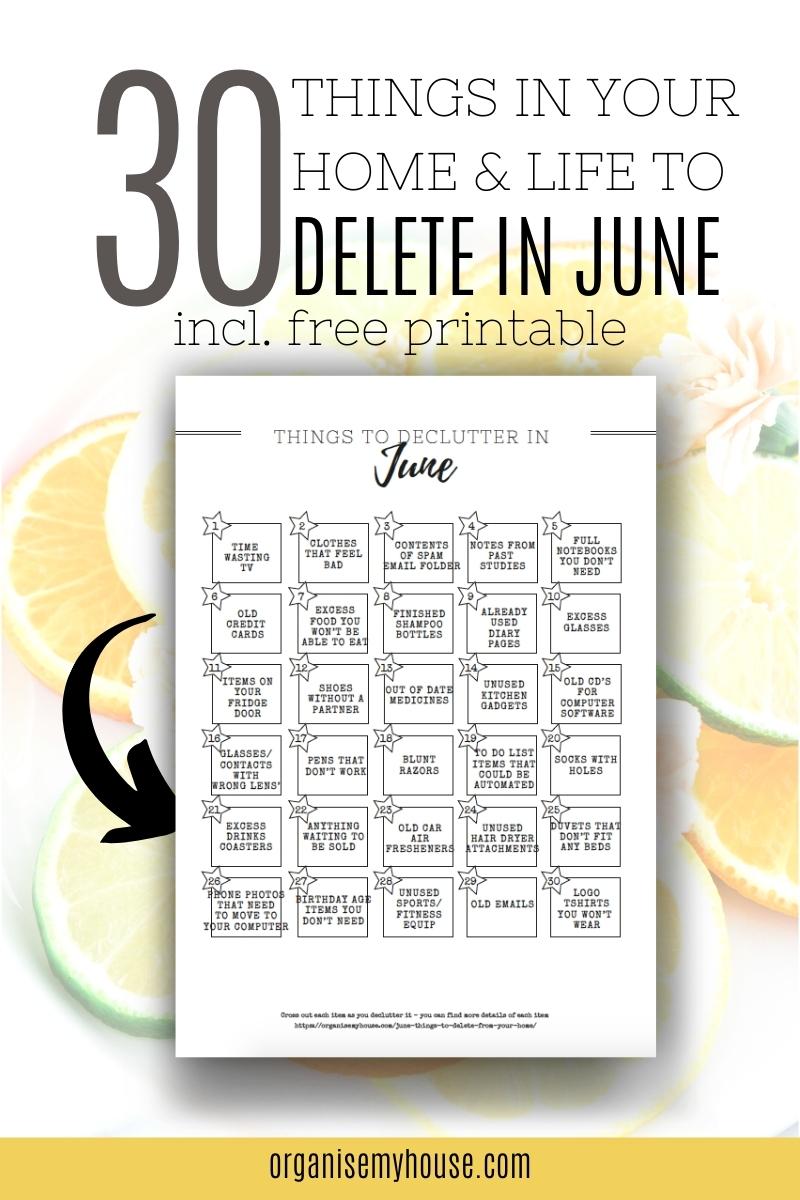 30 Things To Delete From Your Home In June - Free Checklist