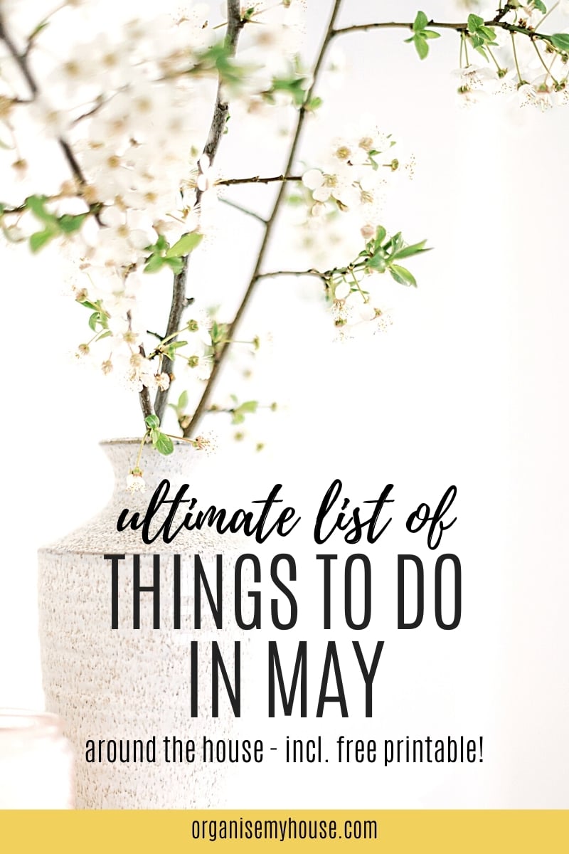 Homemaking List Of Things To Do In May [Free Printable]