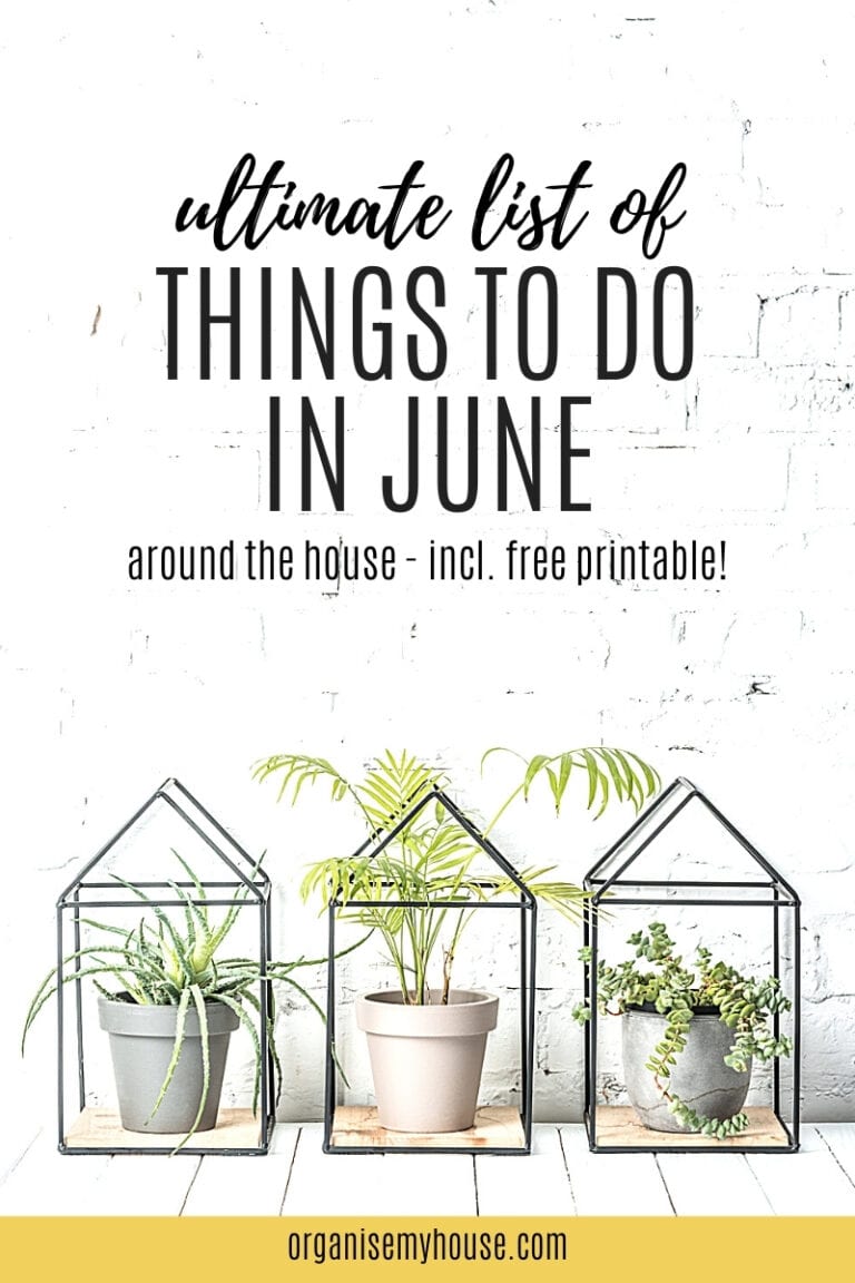 List Of Homemaking Things To Do In June [Free Printable]