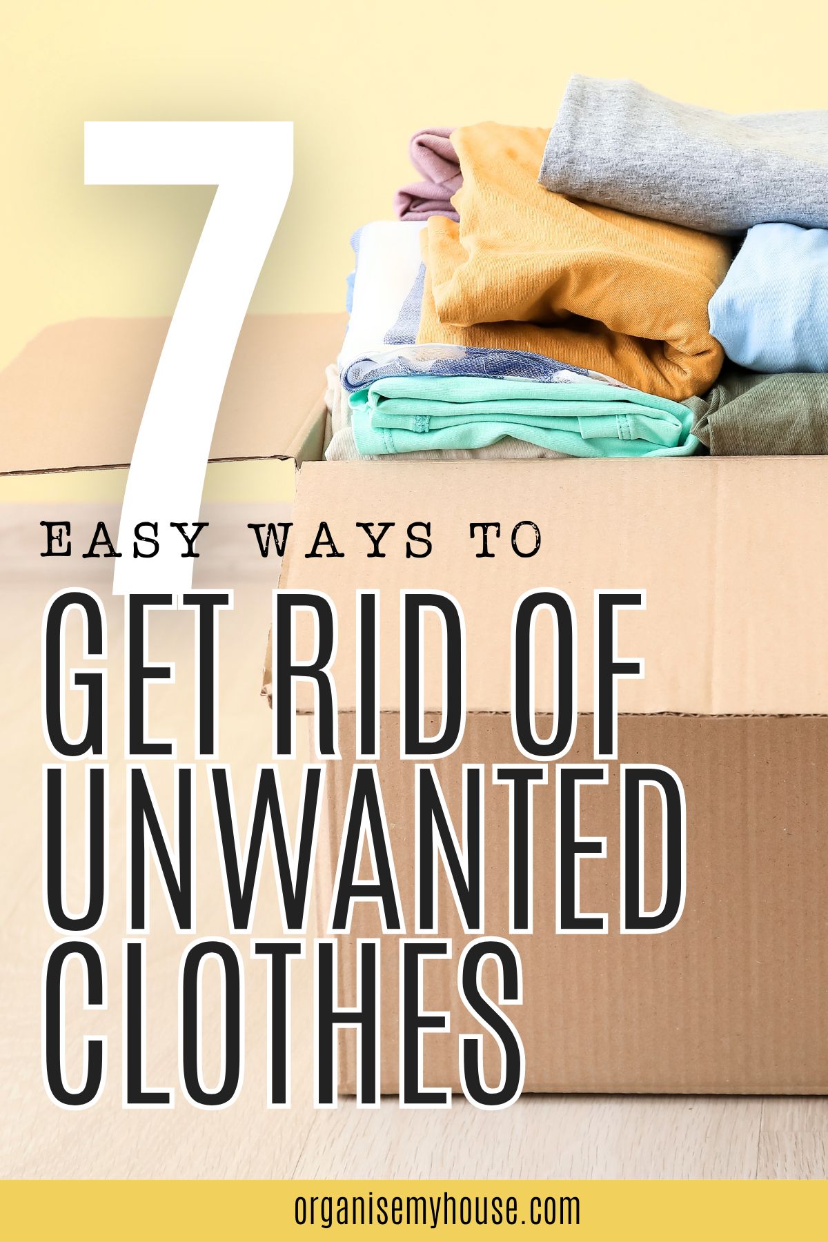 7 Clever Ways To Say Goodbye To Your Unwanted Clothes