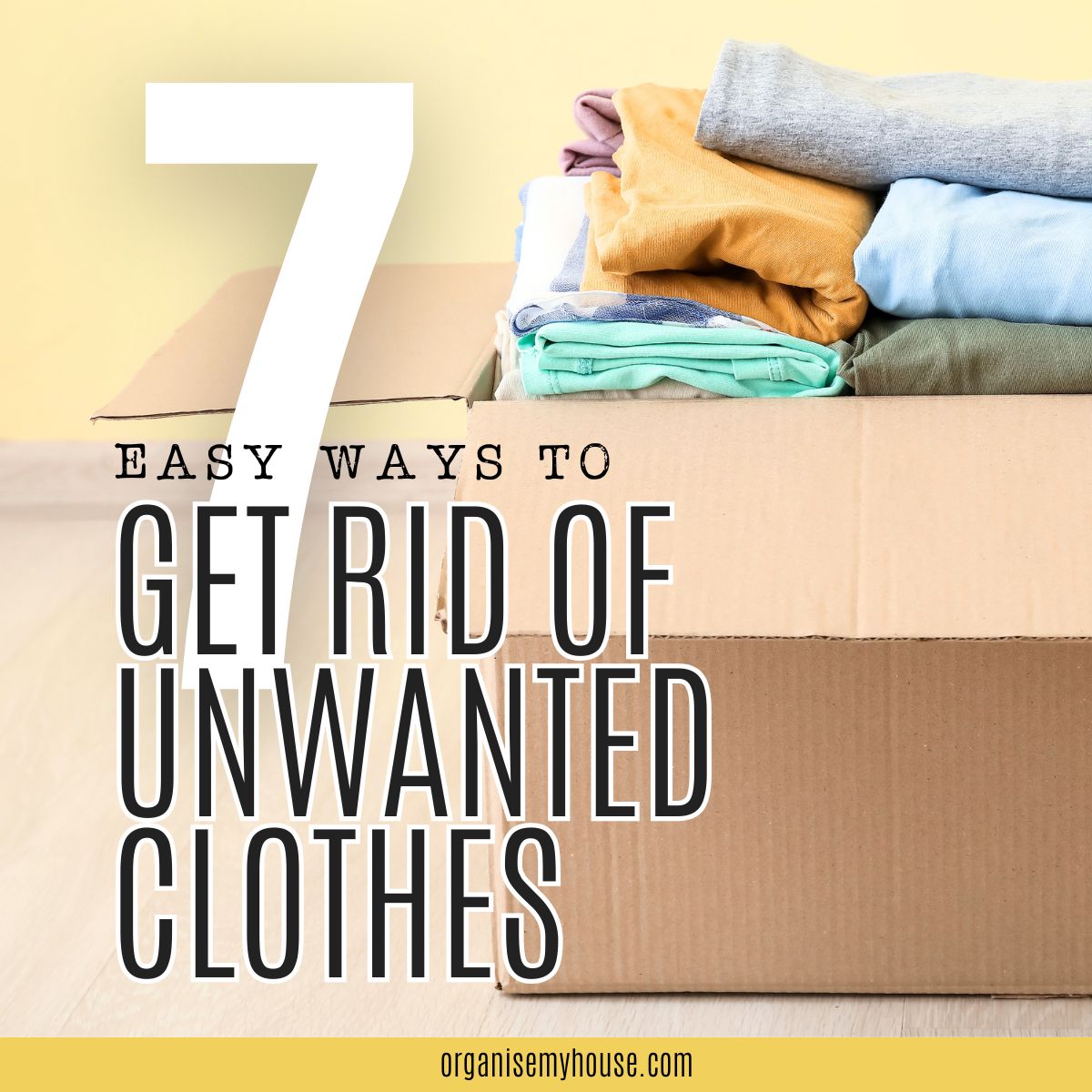 7 Clever Ways To Say Goodbye To Your Unwanted Clothes