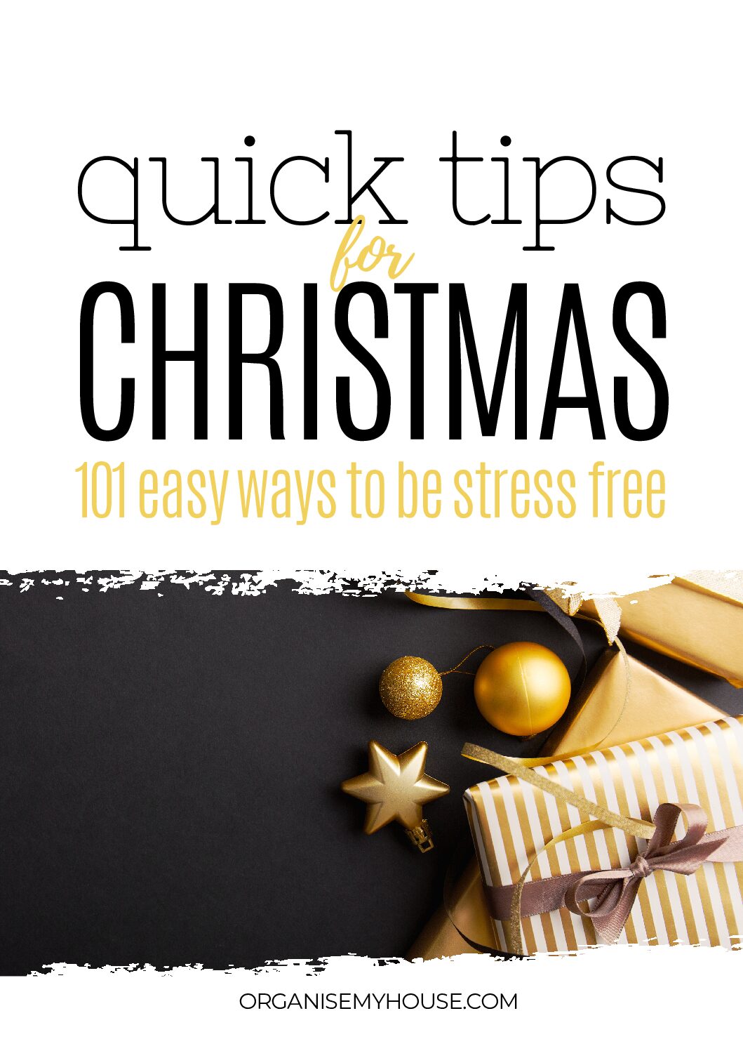 101-Quick-Tips-For-Christmas ⋆ Organise My House