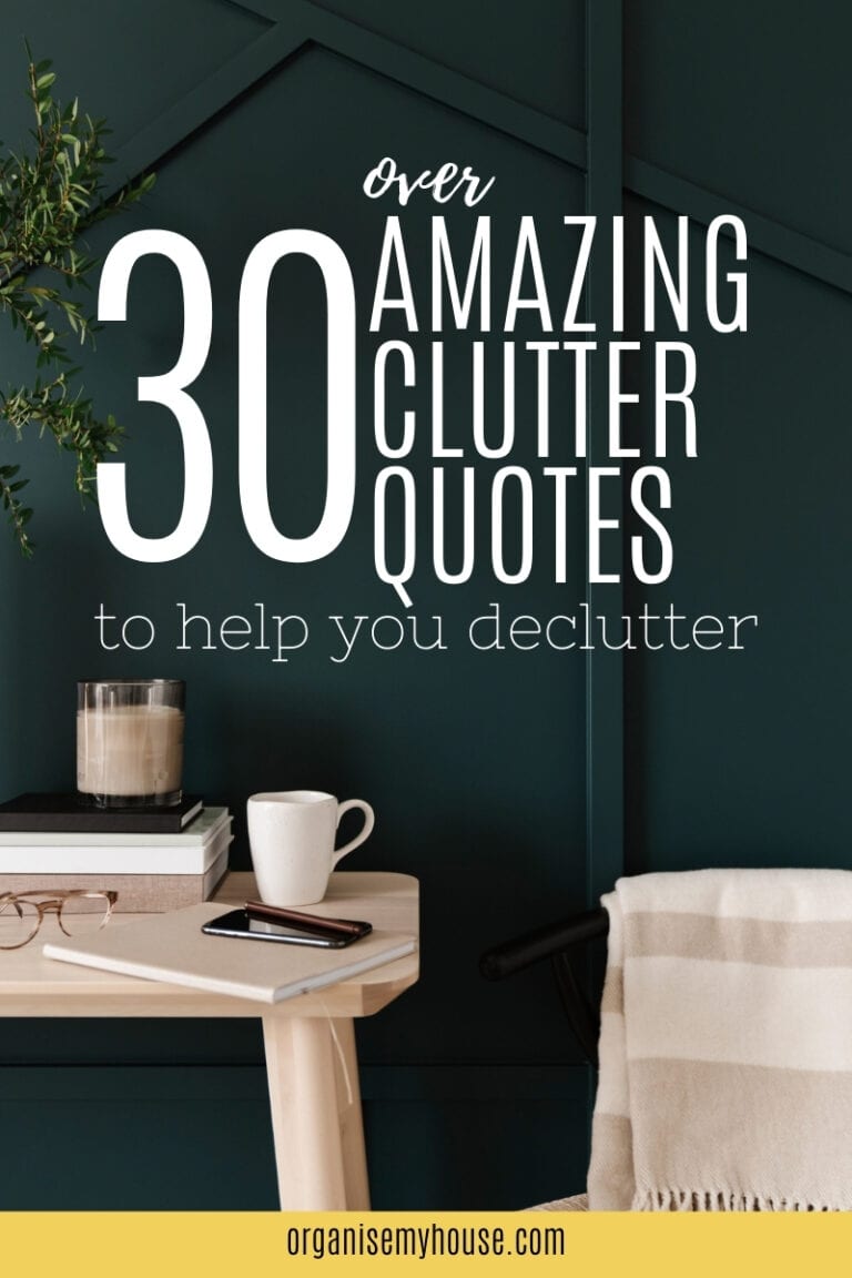 Top Clutter Quotes - Brilliant inspiration & motivation for decluttering