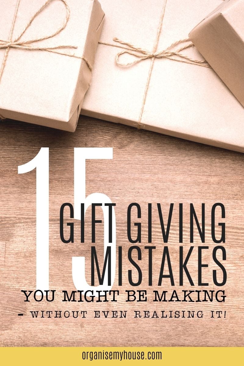 15 Gift Giving Mistakes You May Be Making Without Knowing