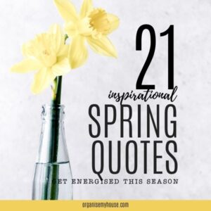 21 Inspirational Spring Quotes To Energise You This Season
