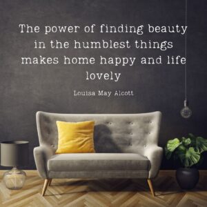20 Home Quotes That Will Make You Appreciate Those 4 Walls!