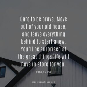 11 Inspirational Move House Quotes [Moving Home Is Fun!]