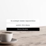 35 Inspirational Quotes When Feeling Overwhelmed About Stuff