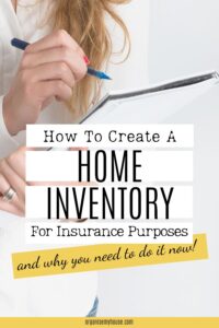 How To Create A Home Inventory For Insurance Purposes (And Why You Need ...