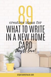 What To Write In A New Home Card [89 Thoughtful Ideas]