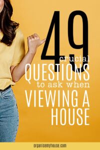 49 Crucial Questions To Ask When Viewing A House [For The 1st Or Last ...
