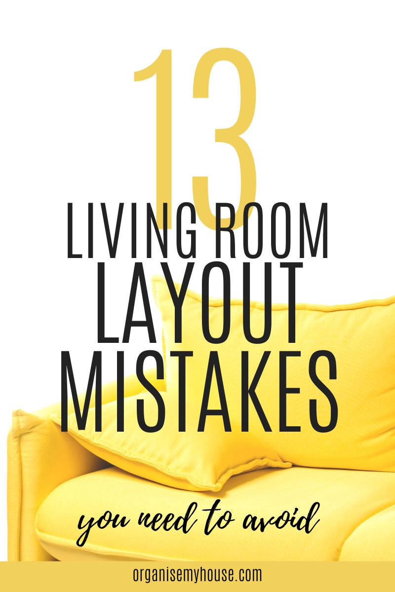 13 Living Room Layout Mistakes You Definitely Need To Avoid!