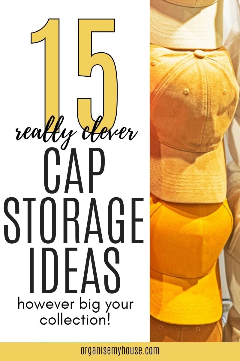 15 Clever Cap Storage Ideas - However Many You Have!