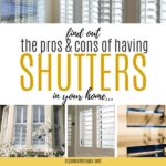 Shutters Pros And Cons (Must Consider Before Choosing Them)