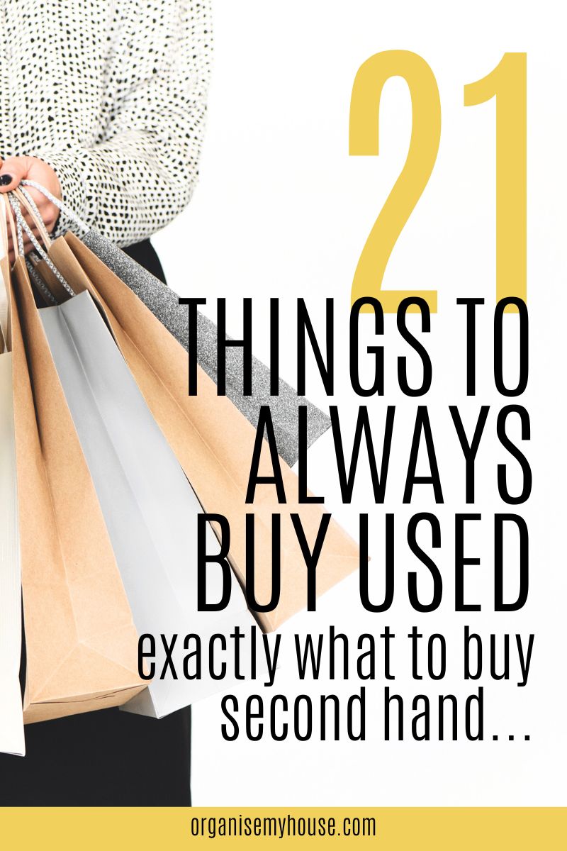 What To Buy Second Hand - 21 Things To Always Buy Used