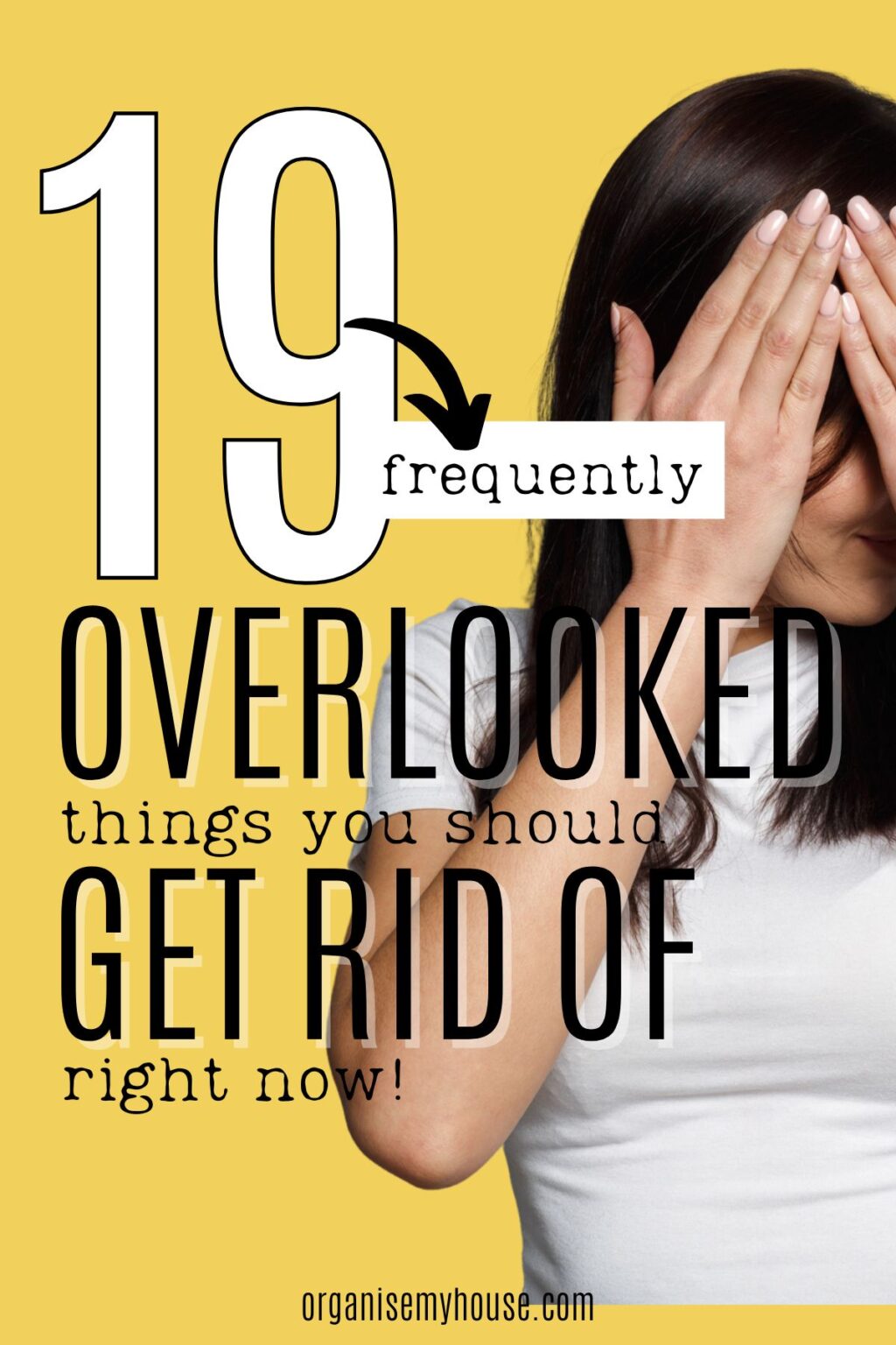 19 Often Overlooked Things In Your Home To Get Rid Of Now