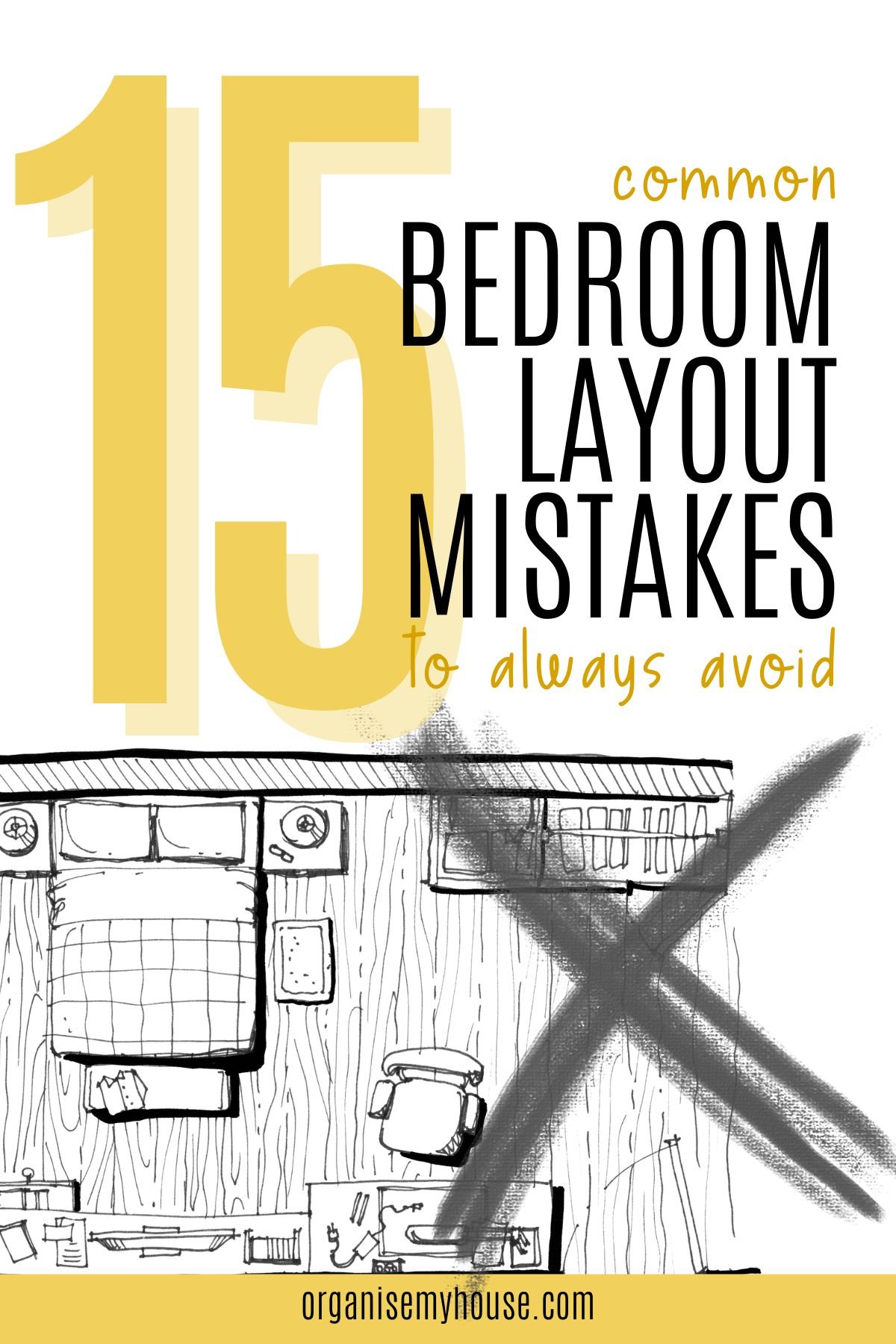 15 Really Common Bedroom Layout Mistakes You Should Always Avoid