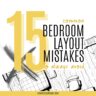 15 Really Common Bedroom Layout Mistakes You Should Always Avoid