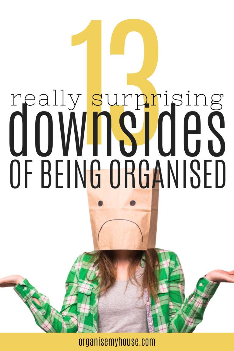 13 Surprising Disadvantages Of Being Organised You Definitely Need To ...