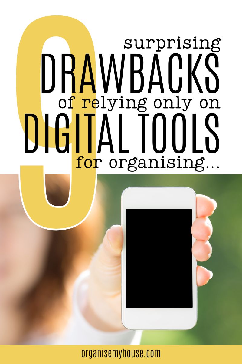 The 9 Surprising Drawbacks Of Relying Solely On Digital Organisation Tools